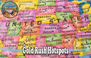 Gold Rush Hotspots: The Ultimate Guide To Prime Prospecting Locations