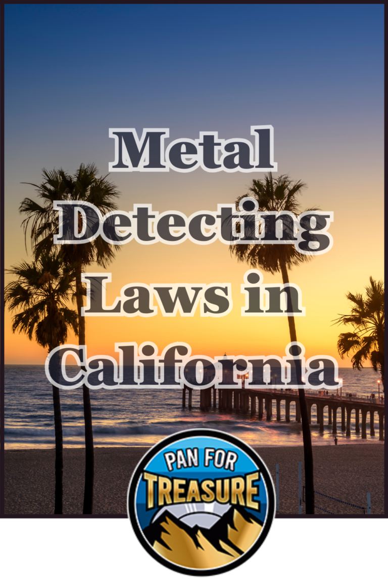Metal Detecting Laws In California - Public Land, Parks, And Beach ...
